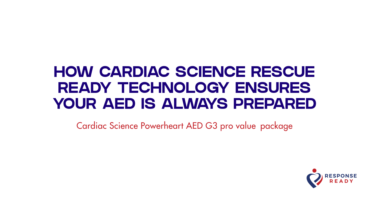 How cardiac science rescue ready technology guarantees your AED is alw – responseready